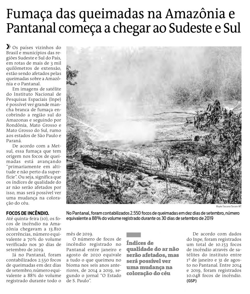 Fumaça das queimadas na Amazônia e Pantanal começa a chegar ao Sudeste ...